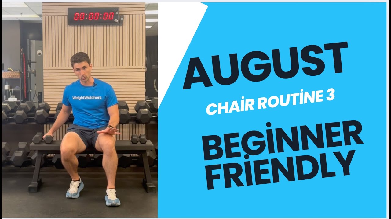 Beginner Friendly Chair Strength Training | August Routine 3 - YouTube