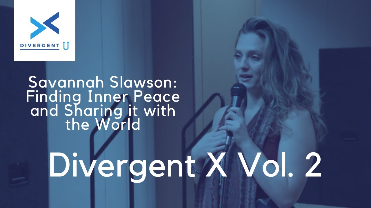 Savannah Slawson - Finding Inner Peace and Sharing it With the World ...