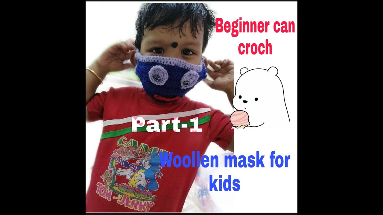 Wollen/Crochet mask for kids.... Part-1.... Beginner can croch.. Winter ...