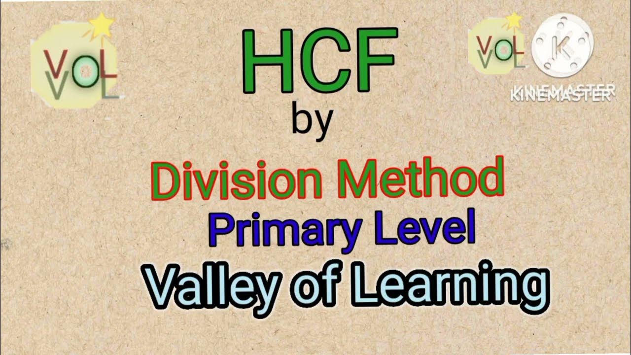 Hcf By Division Methodgcdhcfعاد اعظم Youtube