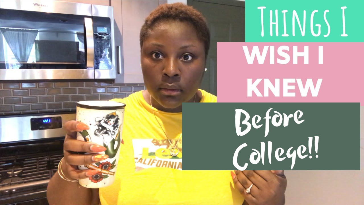 10 Things I Wish I Knew Before My Freshman Year of College | Day in my ...