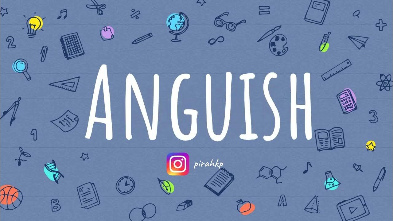 anguish-meaning-in-urdu-hindi-word-of-the-day-learn-english