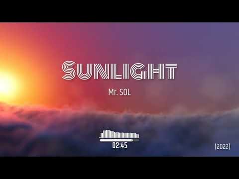 Mr. SOL - Sunlight - YouTube