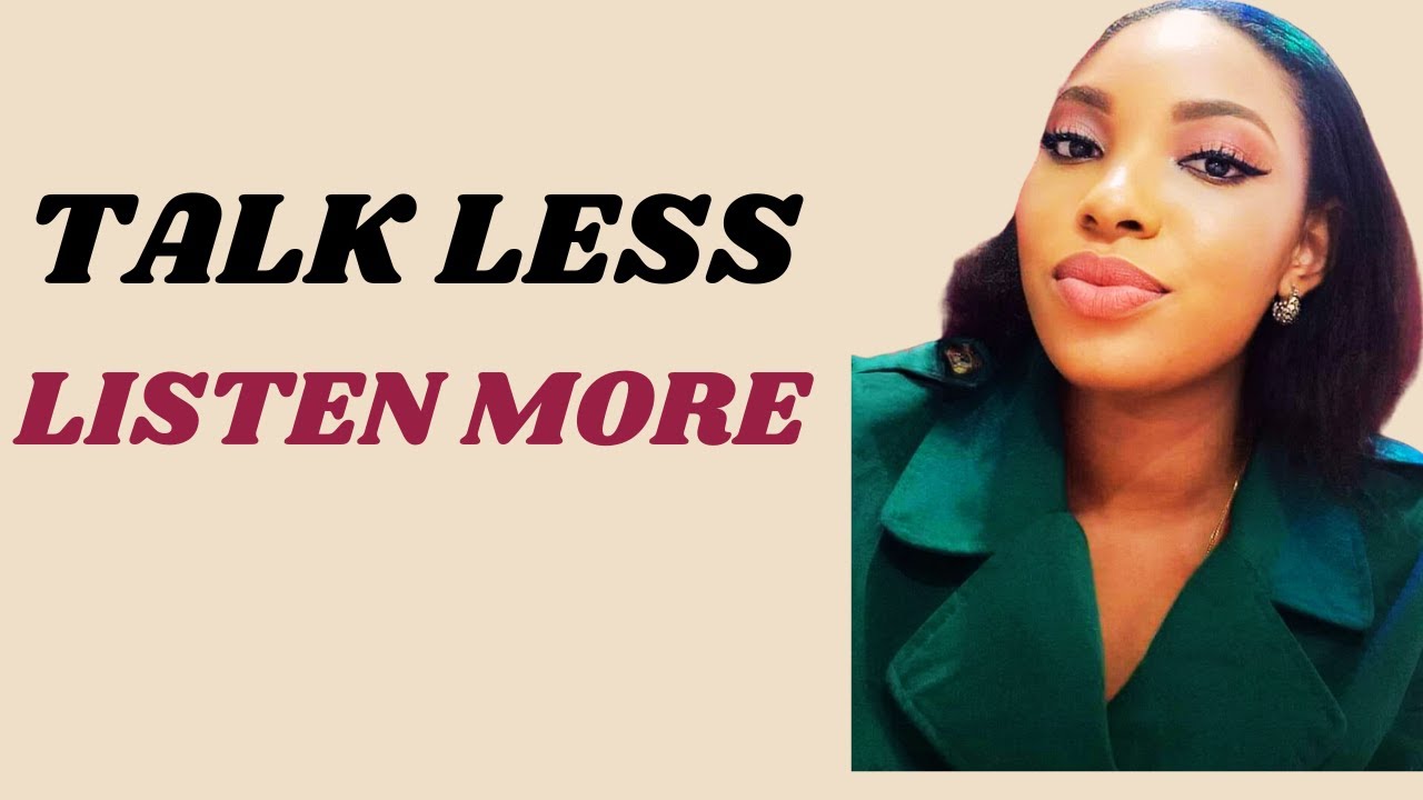 Why God wants you to TALK LESS - LISTEN MORE, GAIN CoNtrol | PAtience ...
