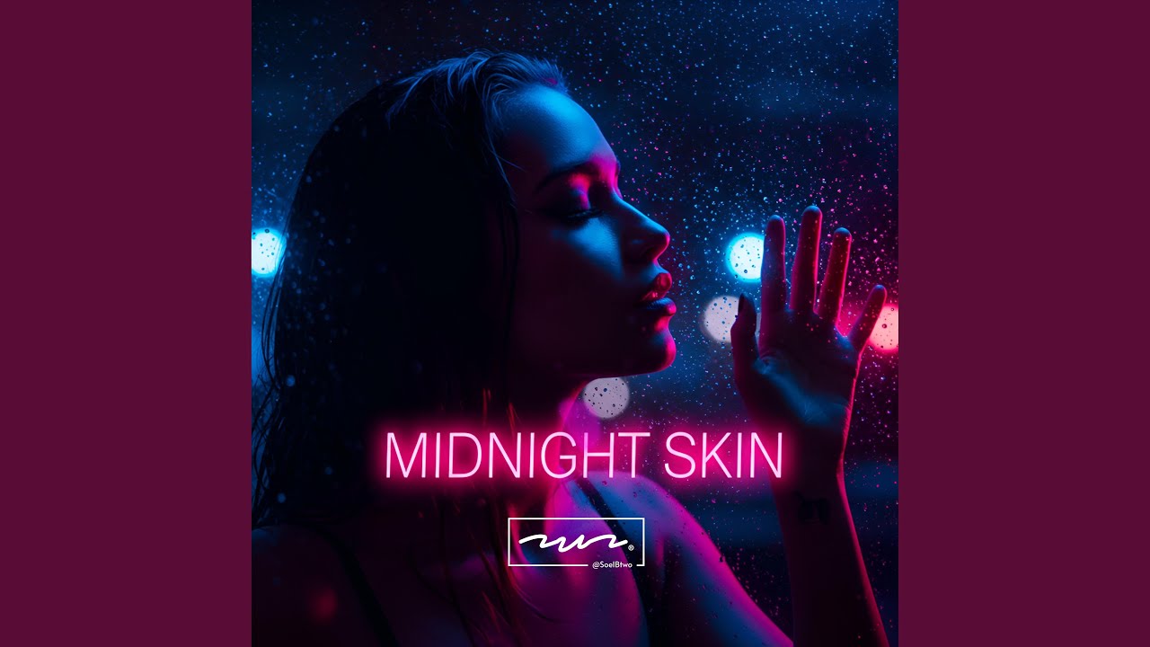 Midnight Skin - YouTube