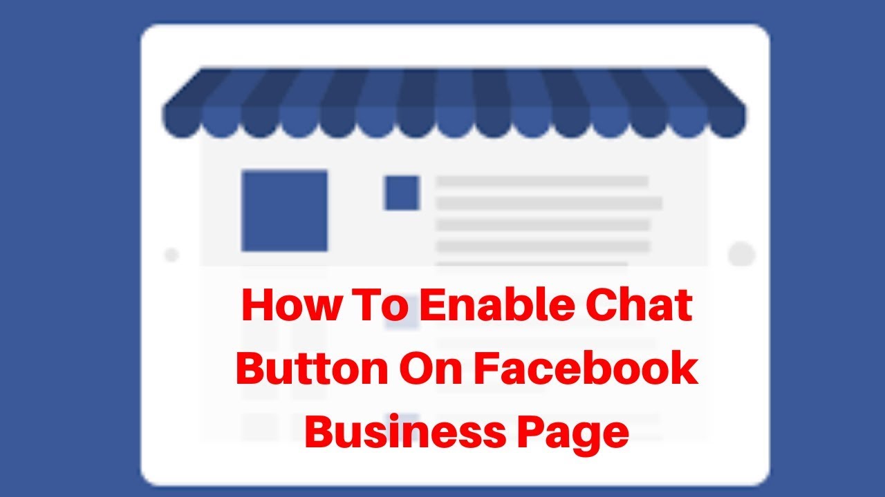 How To Enable Chat Button On Facebook Business Page - YouTube