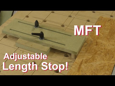 MFT Adjustable Length Stop! Precise and Easy! - YouTube