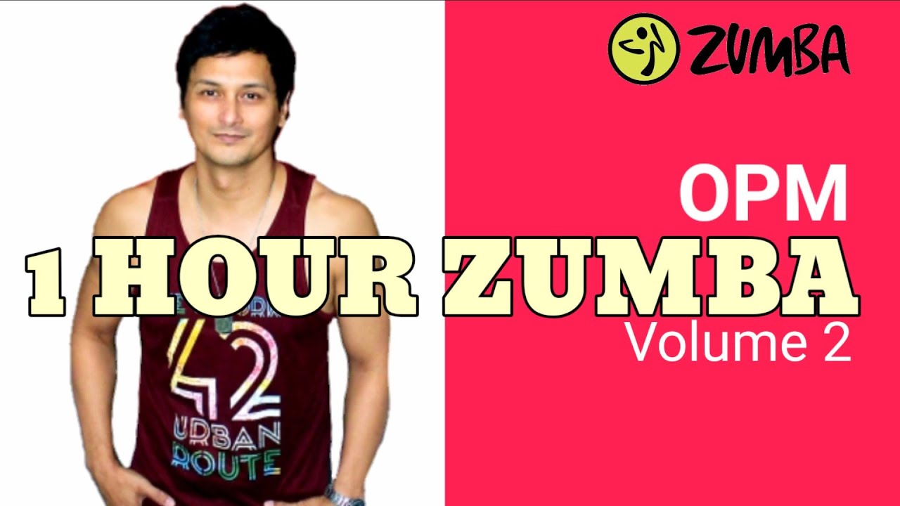 1 HOUR ZUMBA WORKOUT | VOLUME 2 | ZAYAW OPM HITS | RETRO | DANCE ...