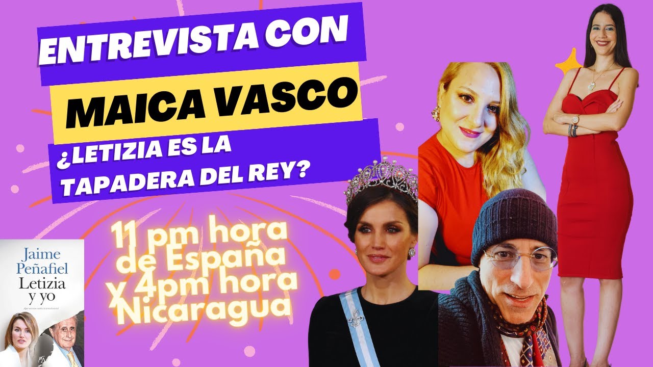 Entrevista con Maica Vasco sobre el libro "Letizia yo" de Jaime ...