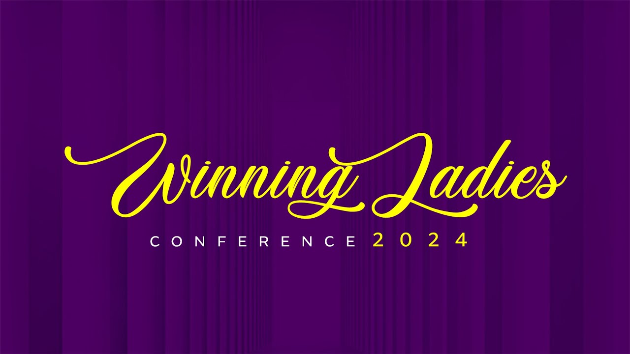 Courageous || Winning Ladies Conference 2024 || Day 2 || Saturday 20th ...