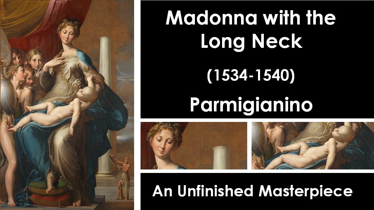Madonna with the Long Neck (1534-1540) by Parmigianino - YouTube