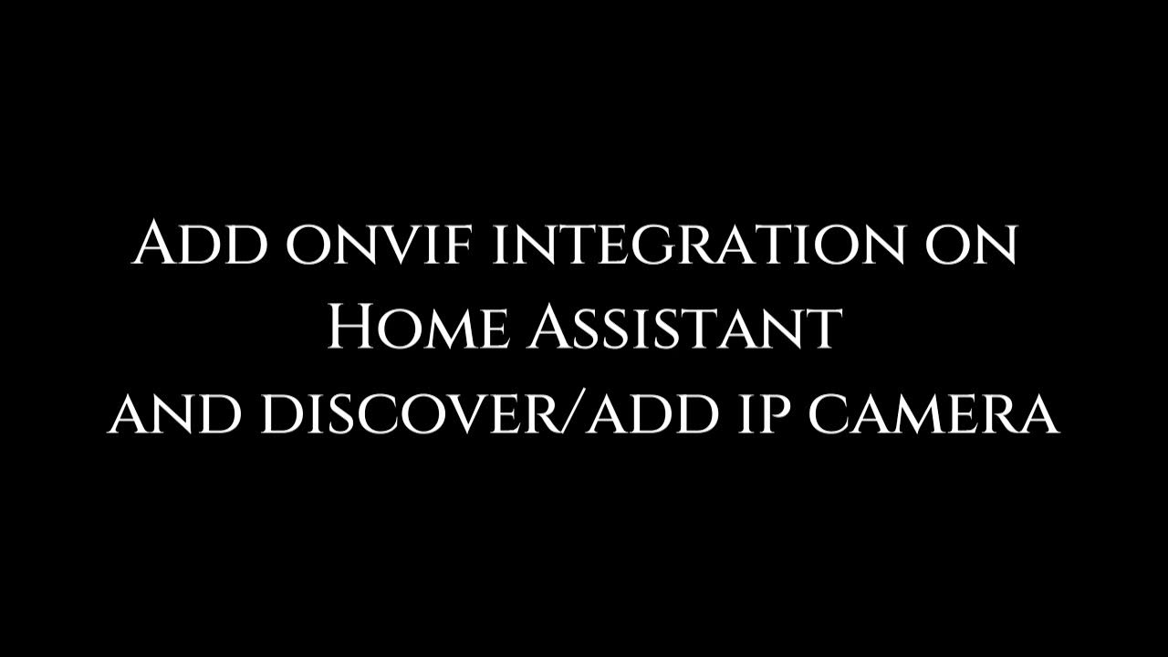 How to add Dahua IP Camera to Home Assistant using Onvif protocol. - YouTube