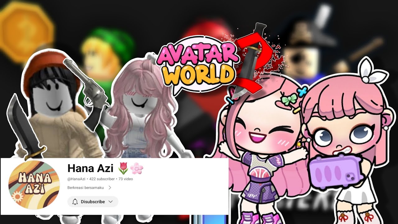COLLAB WITH |@HanaAzi 👈 dont forget to SUBSCRIBE her!! | AVATAR WORLD ...