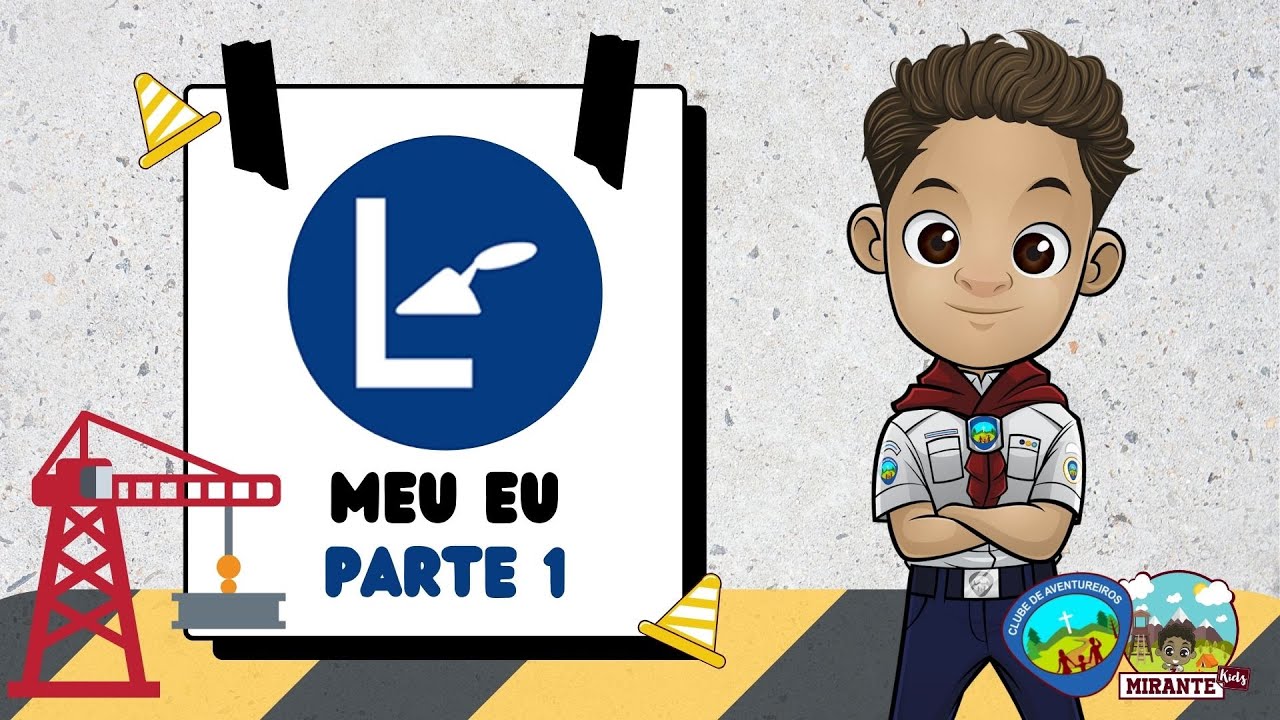 Edificadores - 8 anos - MEU EU - Parte 1 - YouTube