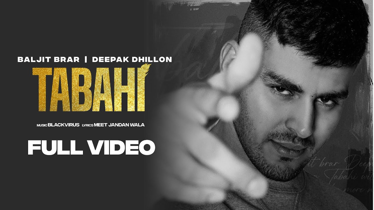 Tabahi (Lyrical Video) Baljit Brar ft Deepak Dhillon | Black Virus ...
