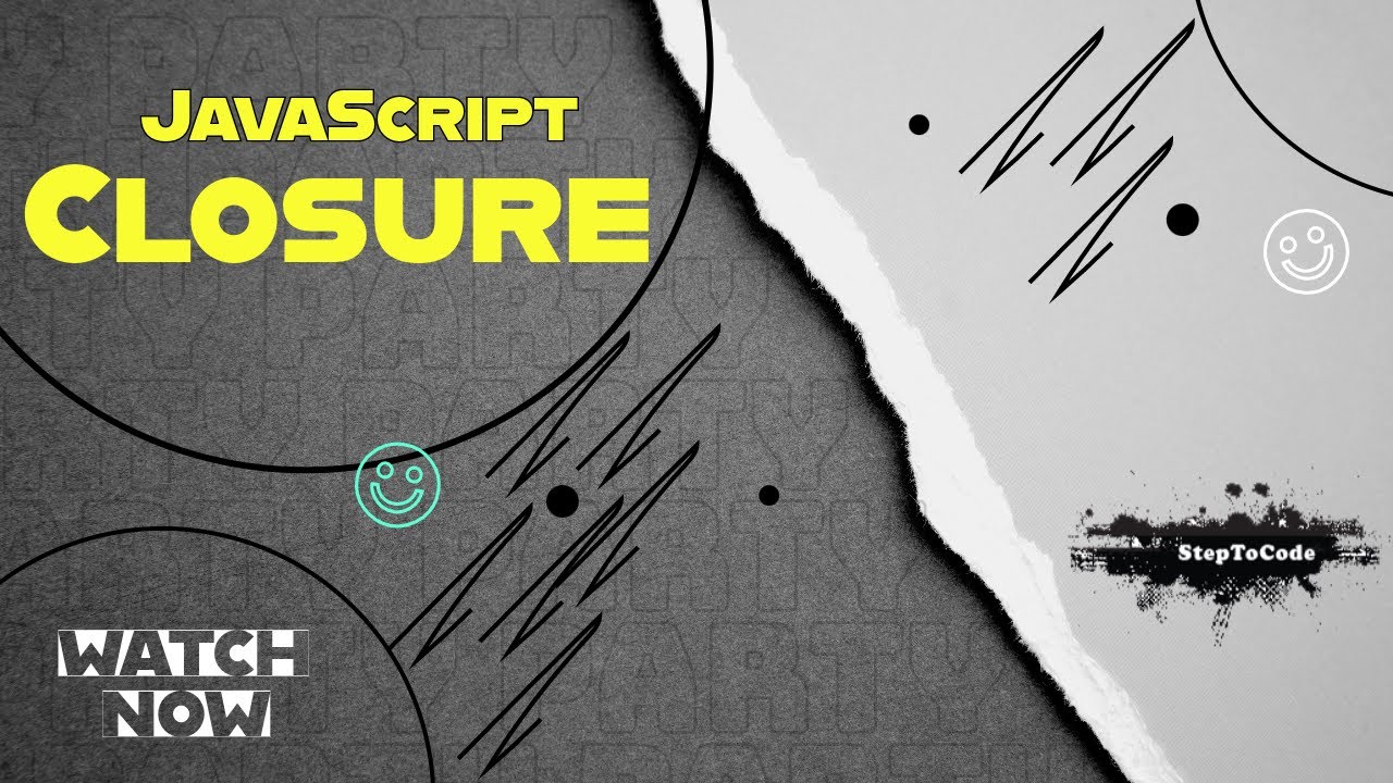 Closures In Javascript Javascript Fundamentals Youtube