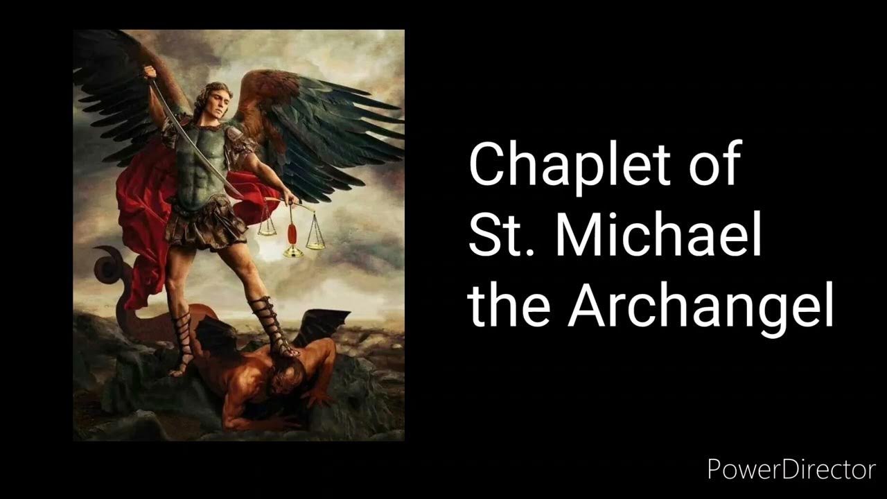 Chaplet of St. Michael the Archangel - YouTube