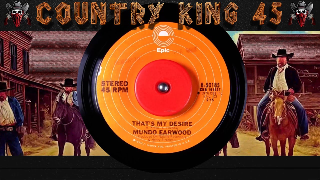 Mundo Earwood - That's My Desire - YouTube