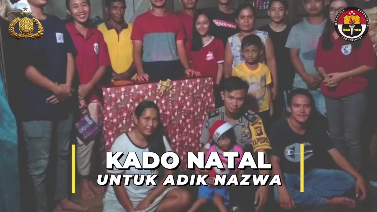 Kado Natal Untuk AdikNazwa Dari Brigadir Alexander - YouTube