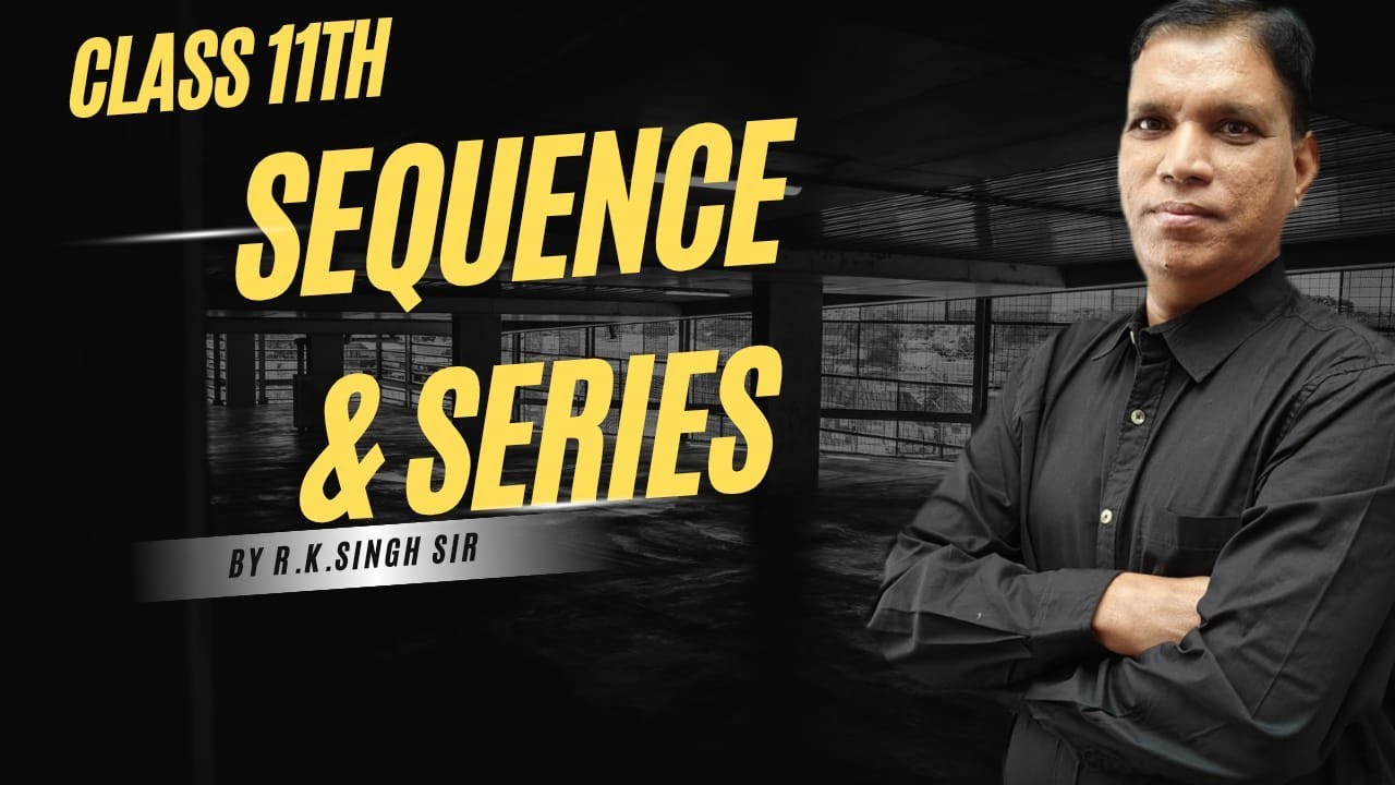 My Broadcast Sequence and Series class 11 |Omega Pro Classes | By R.K.Singh Sir - YouTube