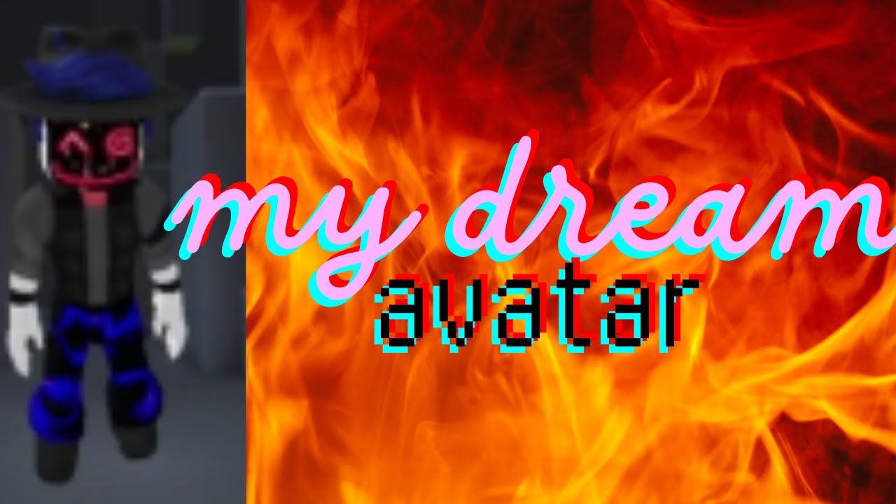 My dream avatar - YouTube