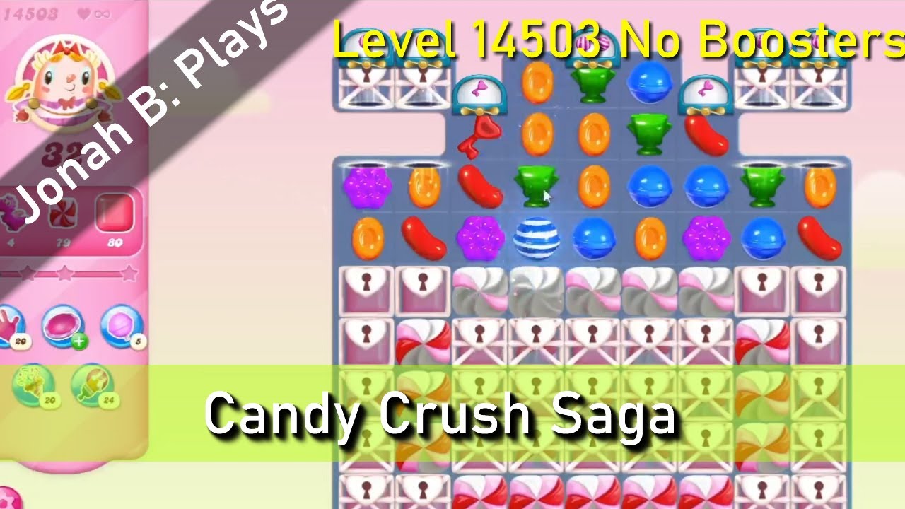 Candy Crush Saga Level 14503 No Boosters - YouTube