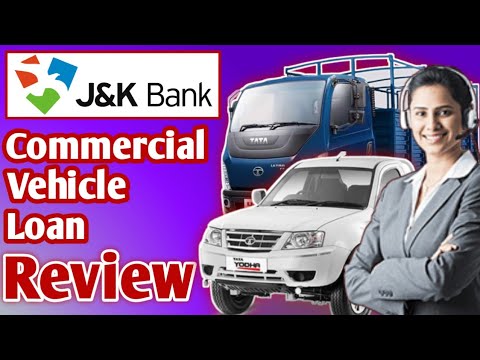 J & K Bank Commercial Vehicle Loan | J&K Bank Commercial Car Loan | JK ...