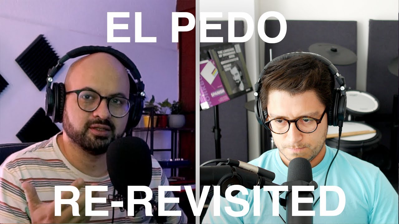 El Pedo (Re-revisited) - YouTube