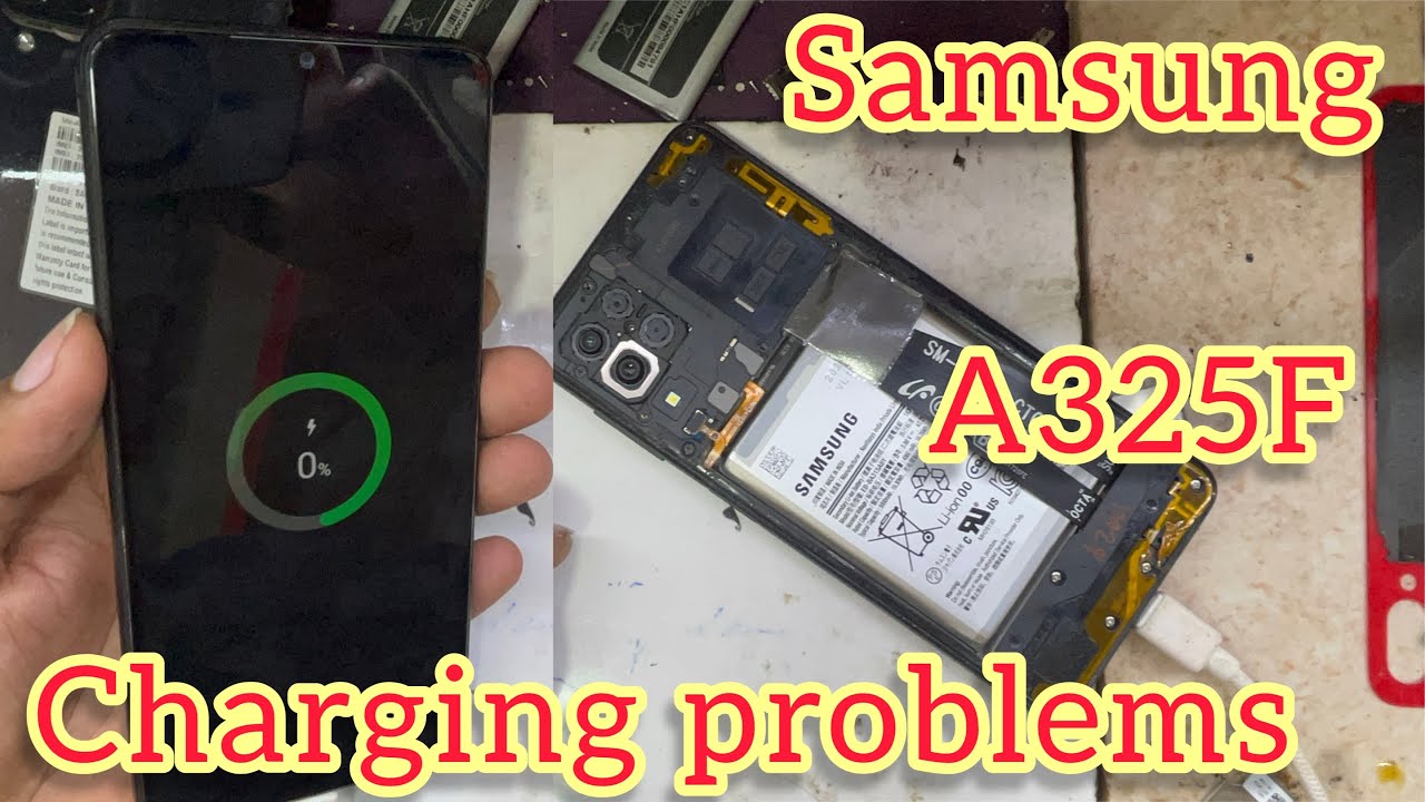 Samsung galaxy A325F charging problems 100% solutions - YouTube