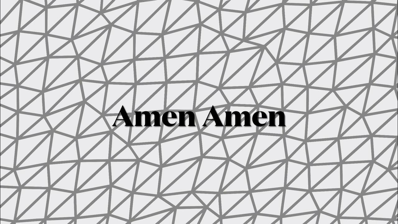 Amen - YouTube