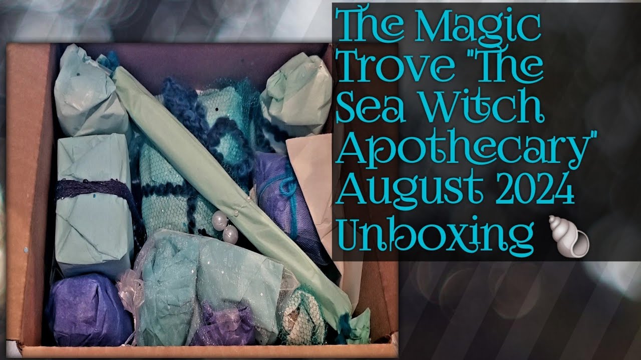 June Mermaid's Trove " The Sea Witch Apothecary Box" August 2024 ...