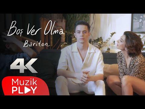 Bariton - Boş Ver Olma (Official Video)