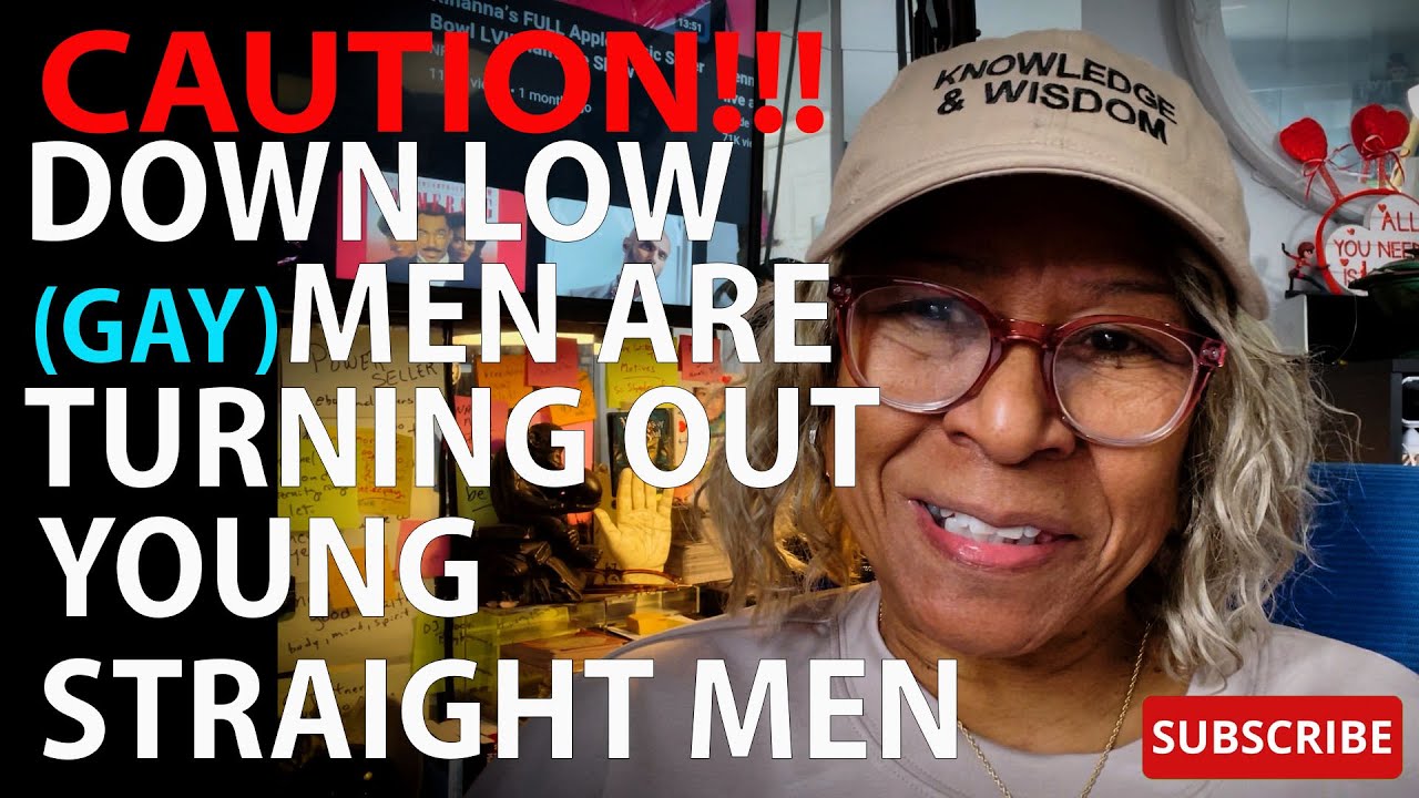 Down Low Gay Men Are Turning Out Young Straight Men Relationship Advice Youtube