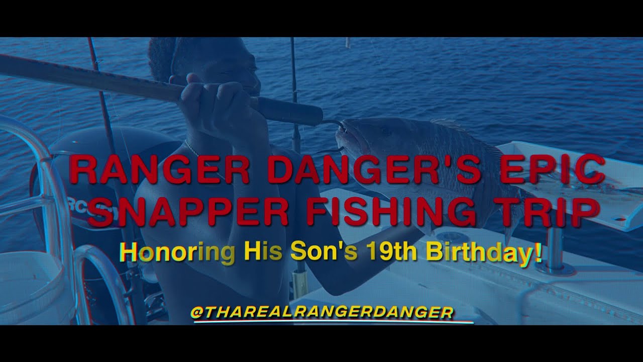 "Father-Son Fishing Frenzy: The Ranger Danger's July 4th Red Snapper ...