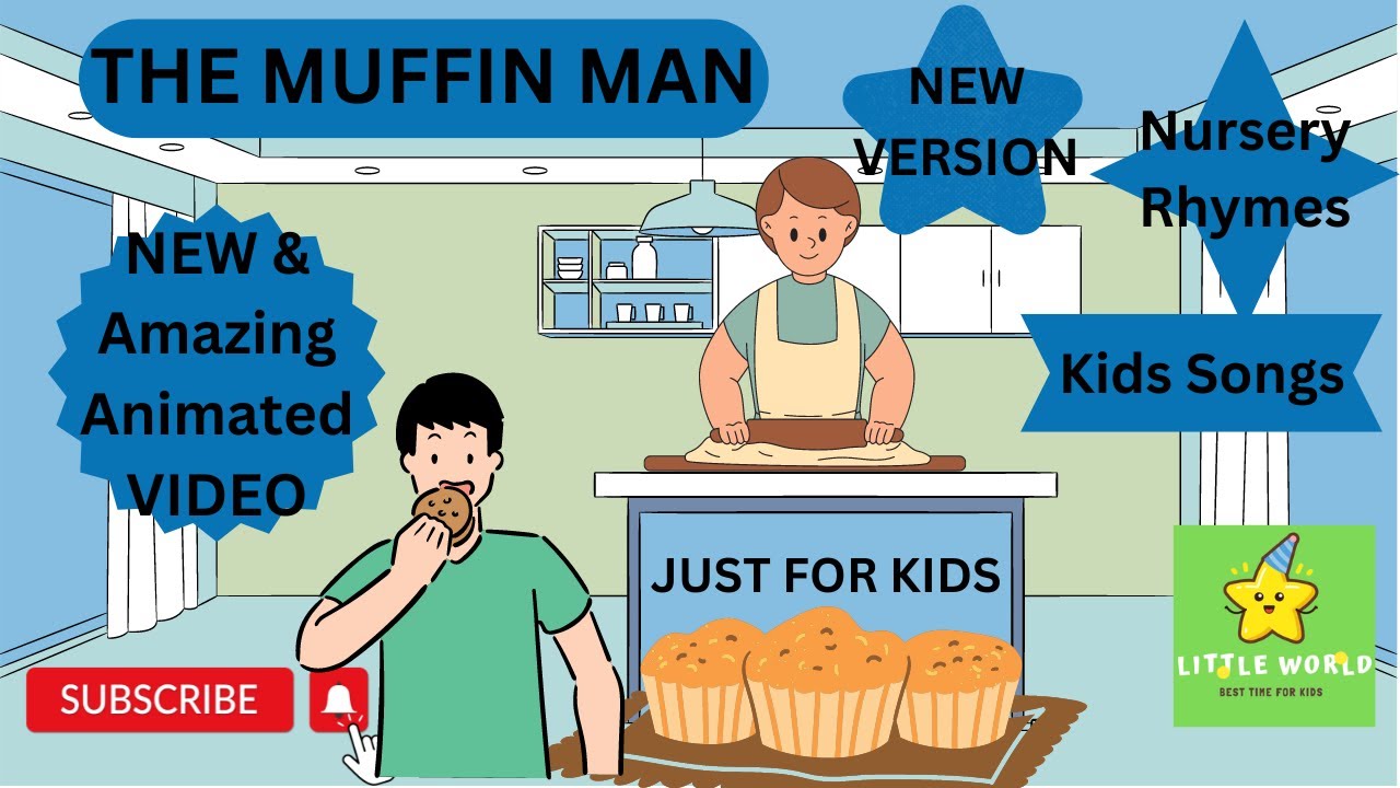 THE MUFFIN MAN | NEW VERSION | NURSERY RHYMES | ANIMATED VIDEO - YouTube
