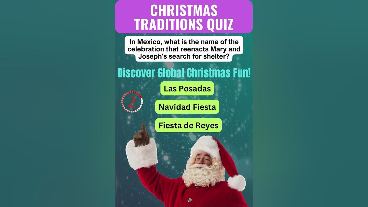 Christmas Traditions Quiz in 30 Seconds.Discover Global Christmas Fun ...