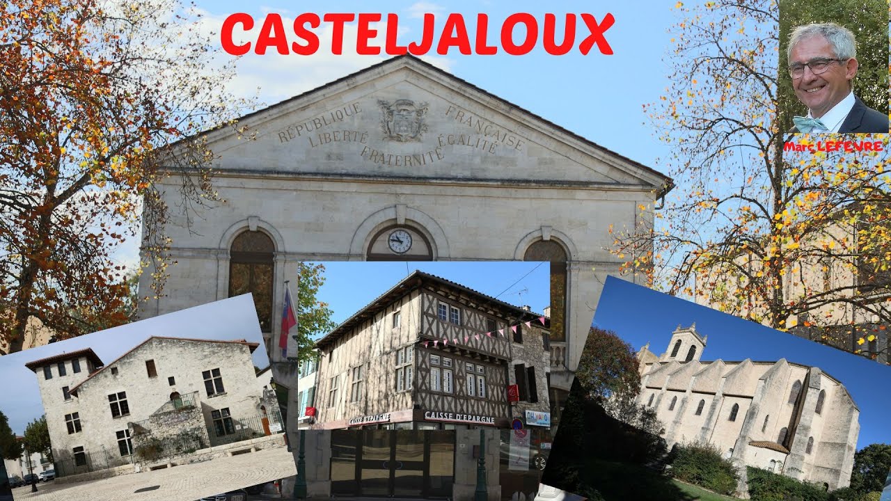 CASTELJALOUX dans le Lot-et-Garonne - YouTube