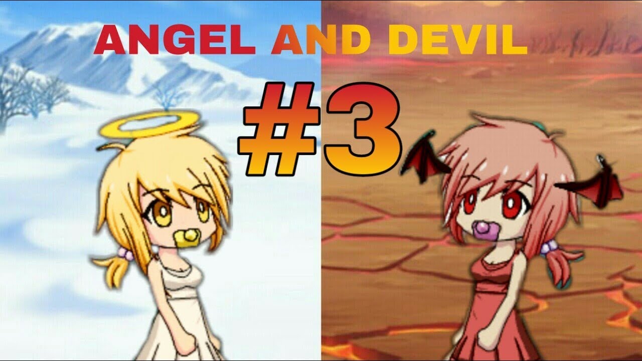 Angel & Devil #3 - Gacha indo - YouTube