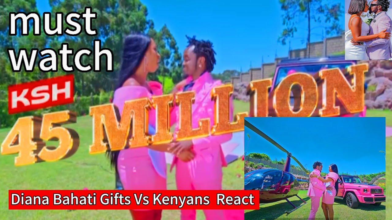 DIANA BAHATI GIFT NO 8 & .....LATEST EPISODE | Kenyans react: youtube ...
