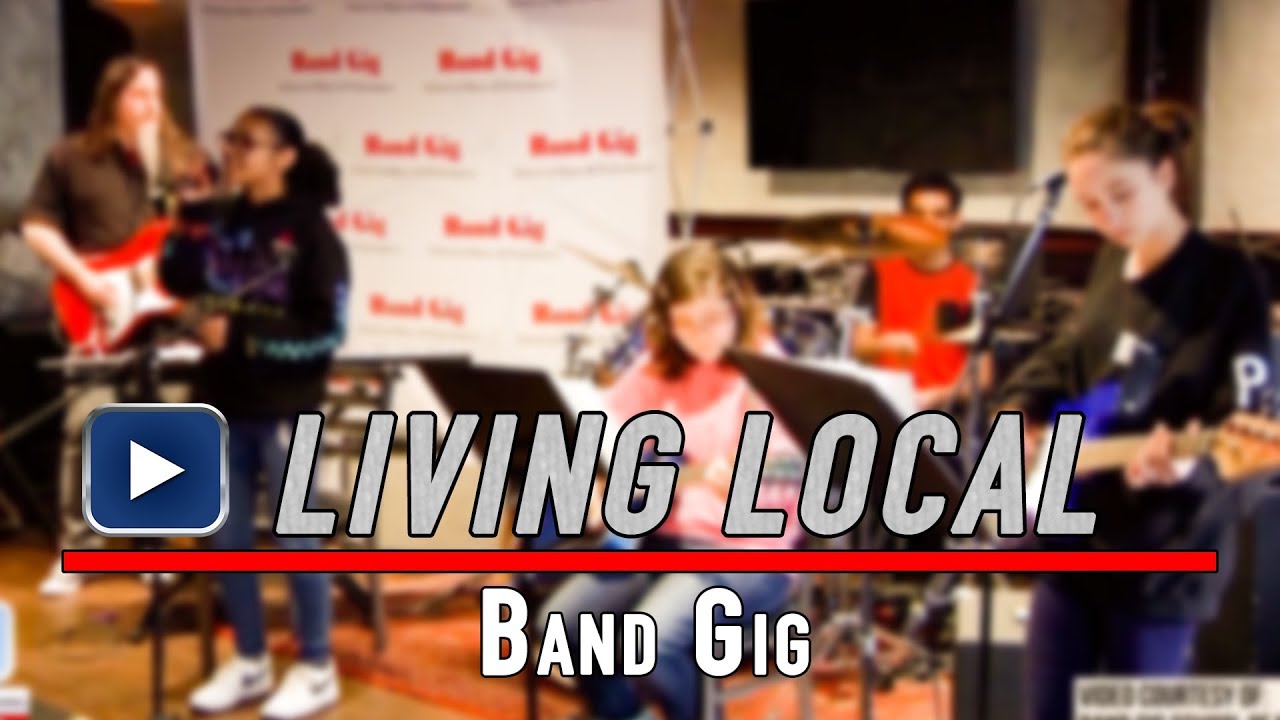 Living Local: Band Gig - YouTube