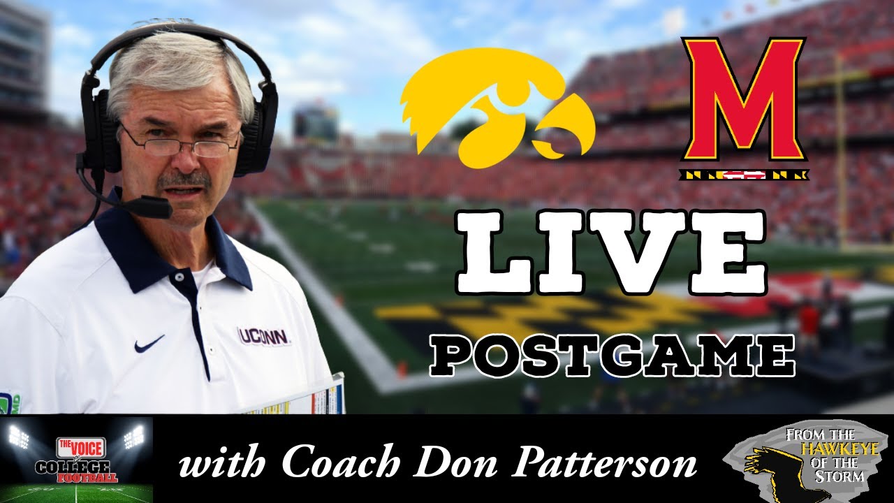 IOWA - MARYLAND POSTGAME (Part 2) with Coach Don Patterson / Iowa ...