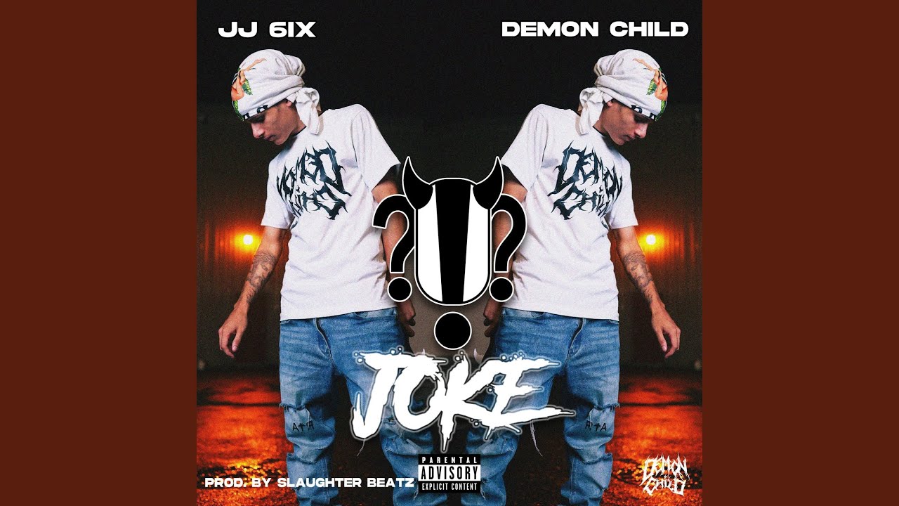 Joke (feat. JJ 6ix) - YouTube