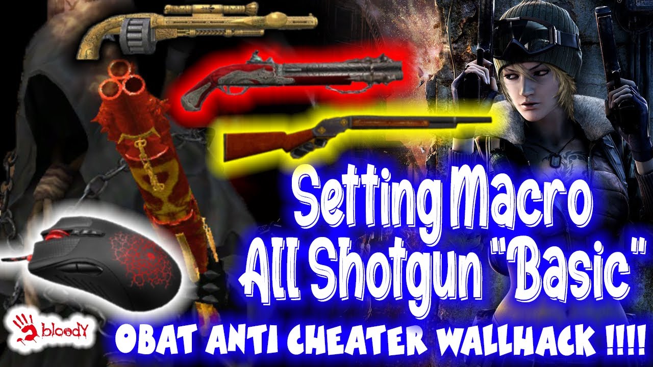 SETTING MACRO ALL SHOTGUN POINT BLANK Mode BASIC (Tapping Mode) - Mouse ...