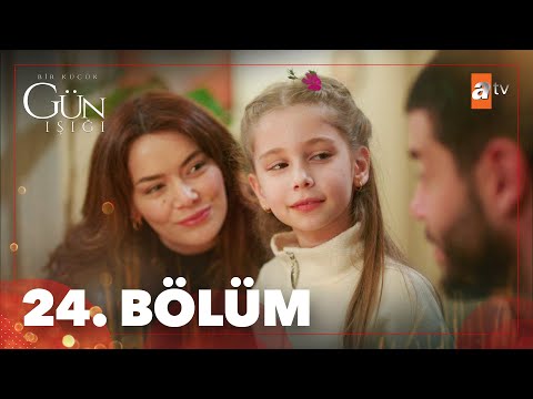 Bir Küçük Gün Işığı 24. Bölüm @atvturkiye