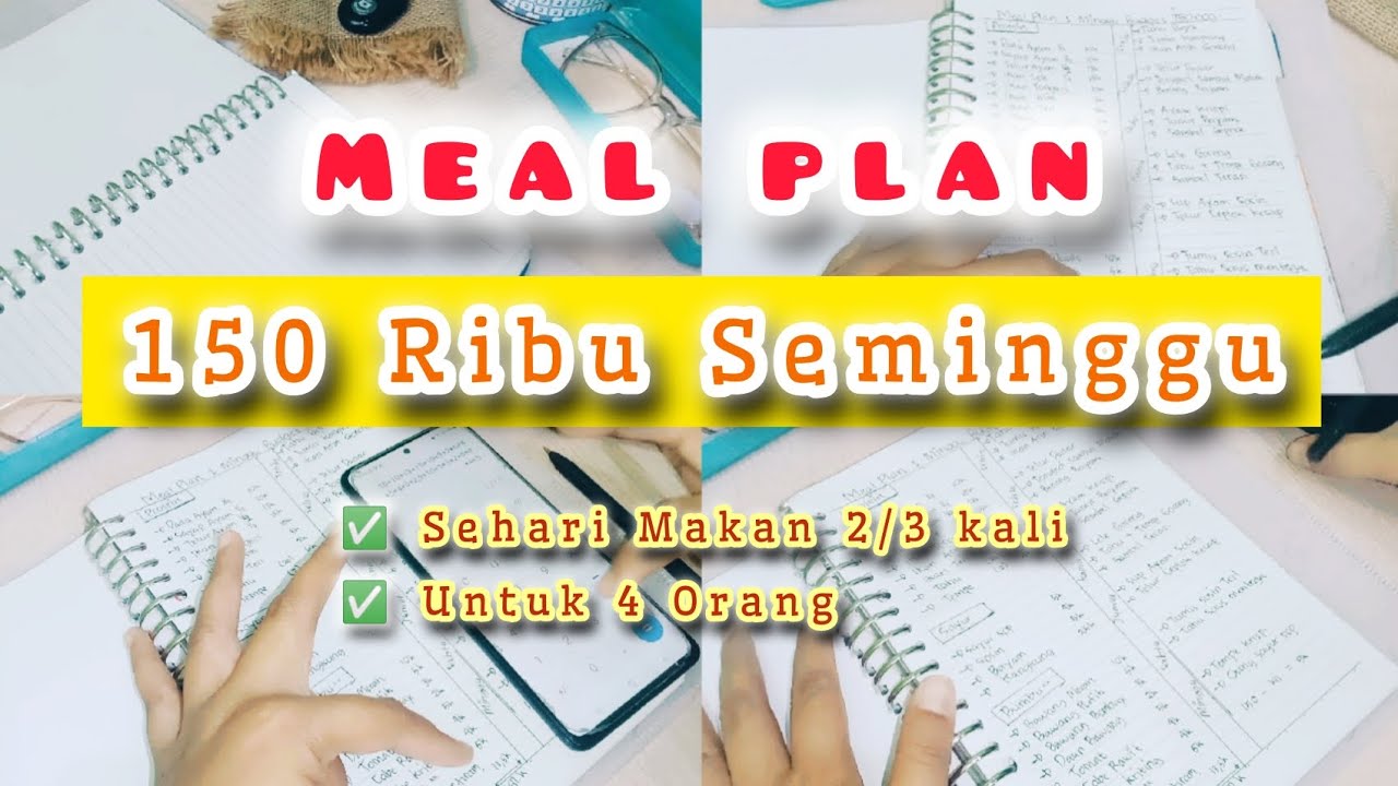 Bikin Meal Plan dan Daftar Belanja Mingguan ll Budget 150 Ribu untuk 4 ...