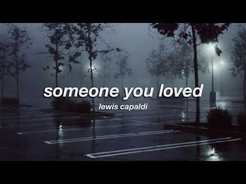 lewis capaldi - someone you loved (slowed + reverb) ✧