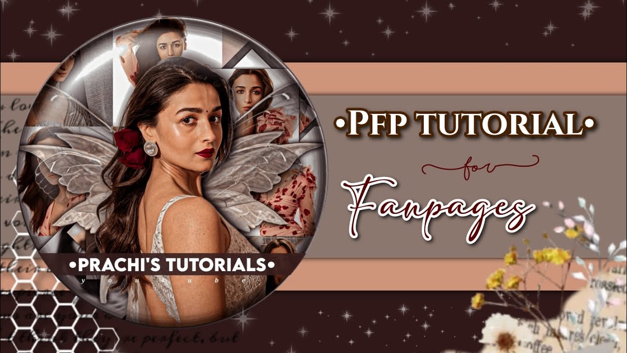 PFP tutorial for fanpages/filterpages/YouTube channel ️ | Prachi's Tutorials - YouTube