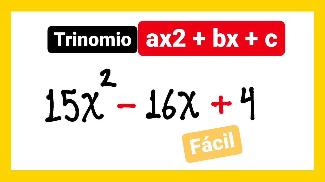 Caso 7 De Factorizaci n Trinomio De La Forma Ax2 bx c YouTube
