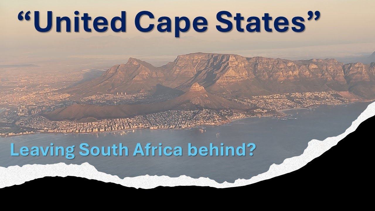 United Cape States | Is secession in the cards in South Africa? - YouTube