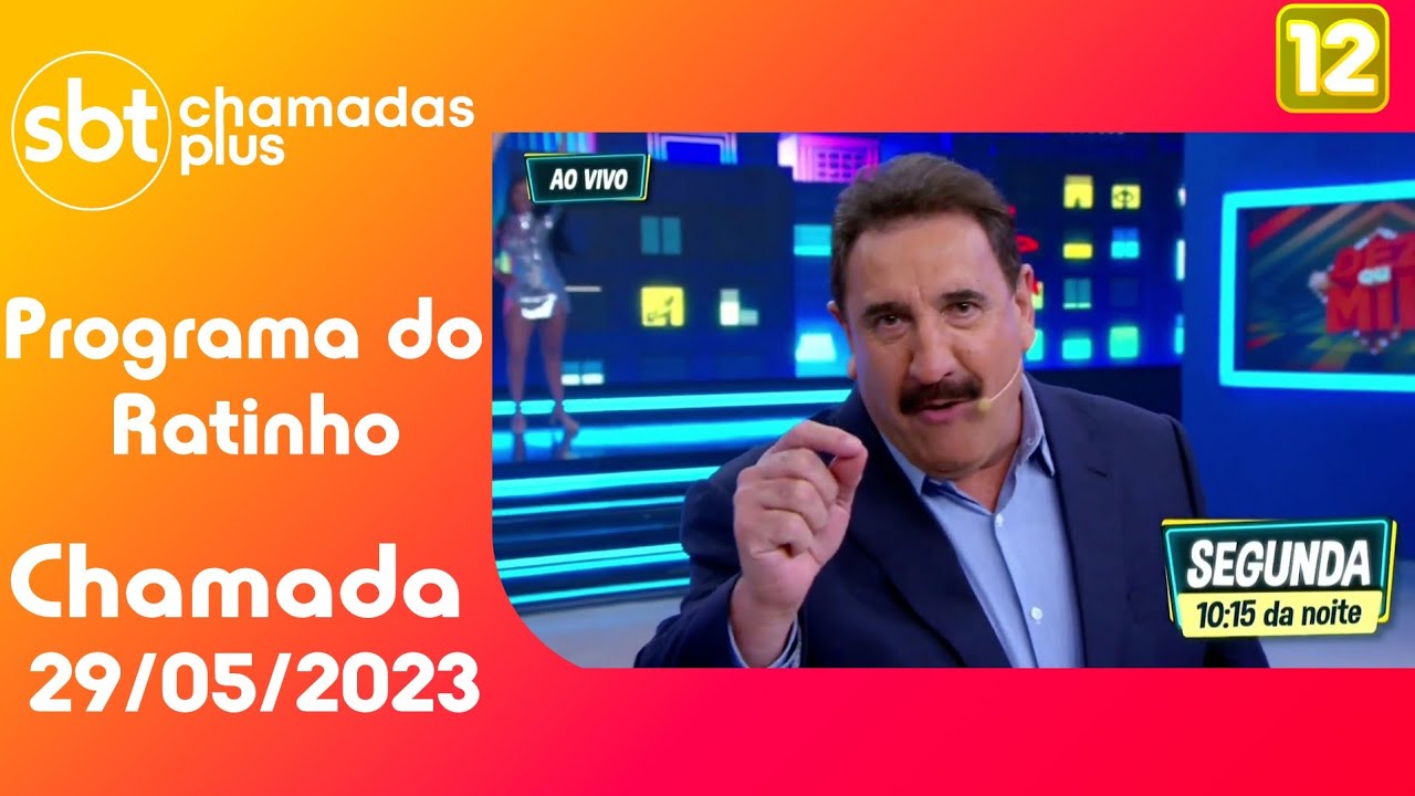 PROGRAMA DO RATINHO | 29/05/2023 | CHAMADA | SBT CHAMADAS PLUS - YouTube